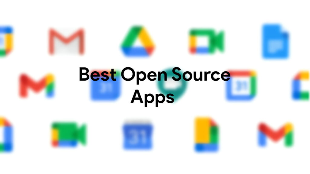 Best Open Source Apps Best Open Source Apps